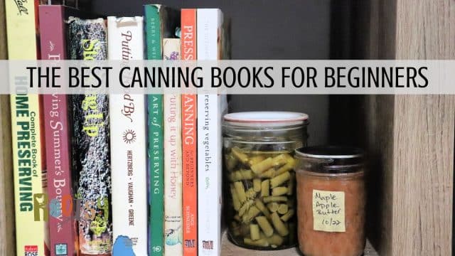 Canning Books for Beginners - Rootsy Network